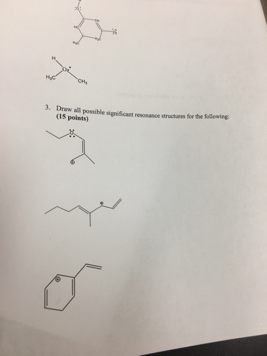 Solved CH3 3. Draw all possible significant resonance | Chegg.com