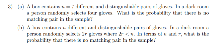 Solved (a) A box contains n=7 different and distinguishable | Chegg.com