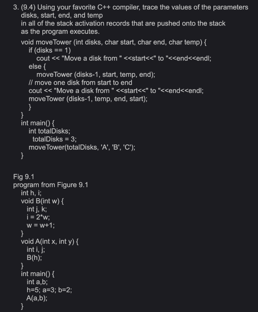 Solved 3. (9.4) Using your favorite C++ compiler, trace the | Chegg.com