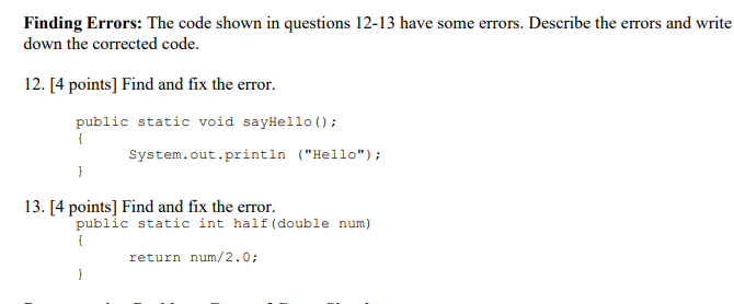 Solved Finding Errors: The code shown in questions 12-13 | Chegg.com
