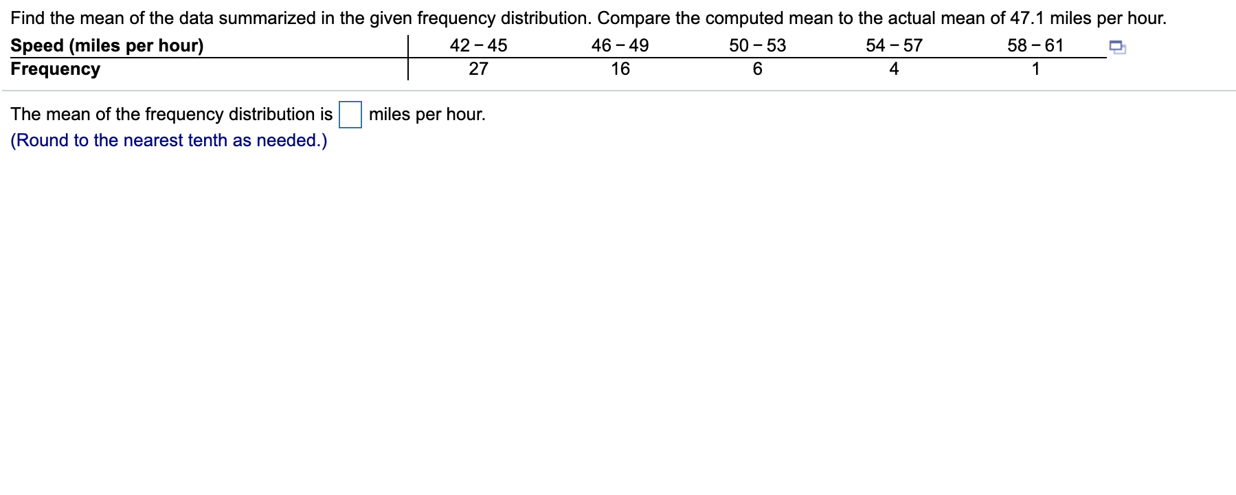 Solved Find the mean of the data summarized in the given | Chegg.com