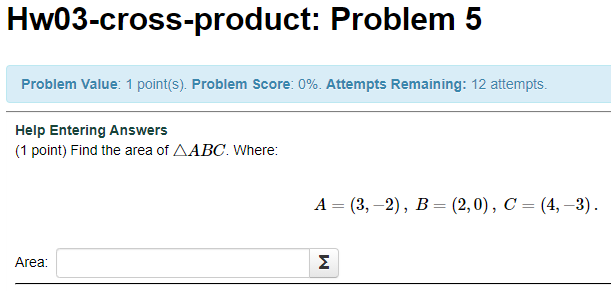 Solved Hw03-cross-product: Problem 5 Problem Value: 1 | Chegg.com