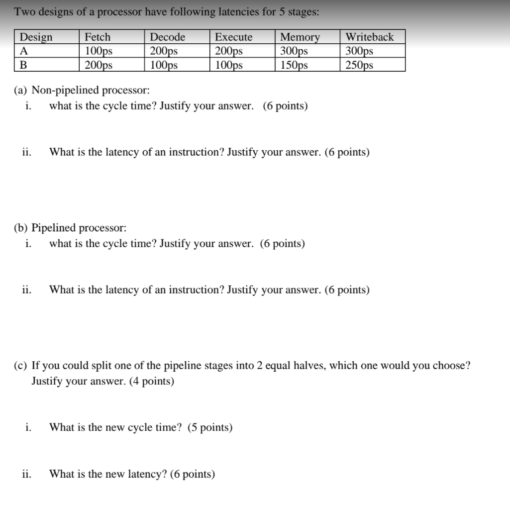 Solved Two designs of a processor have following latencies | Chegg.com