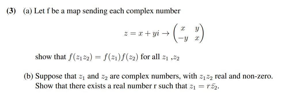 Solved (3) (a) Let f be a map sending each complex number z | Chegg.com