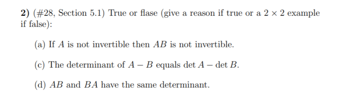 Solved 2) (#28, Section 5.1) True or flase (give a reason if | Chegg.com