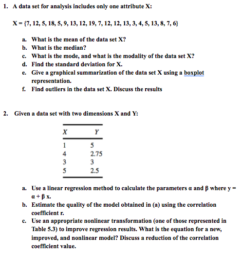 Solved 1. A data set for analysis includes only one | Chegg.com