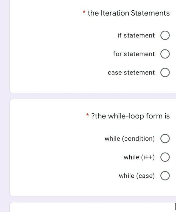 Solved * the Iteration Statements if statement O for | Chegg.com