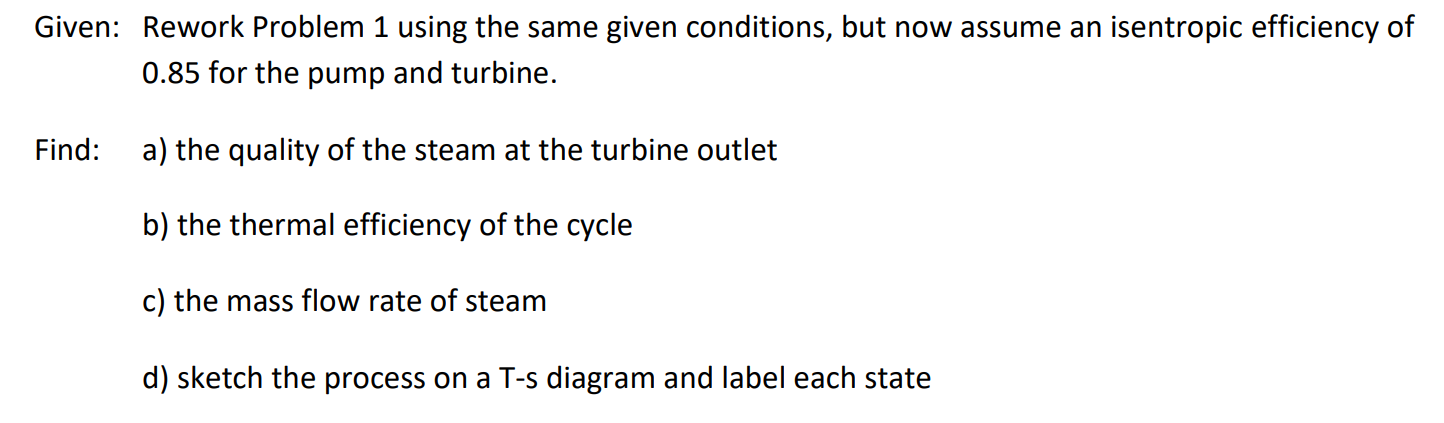 Solved Given: Rework Problem 1 using the same given | Chegg.com