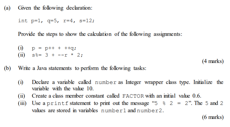 Solved (a) Given the following declaration: int p=1, q=5, | Chegg.com