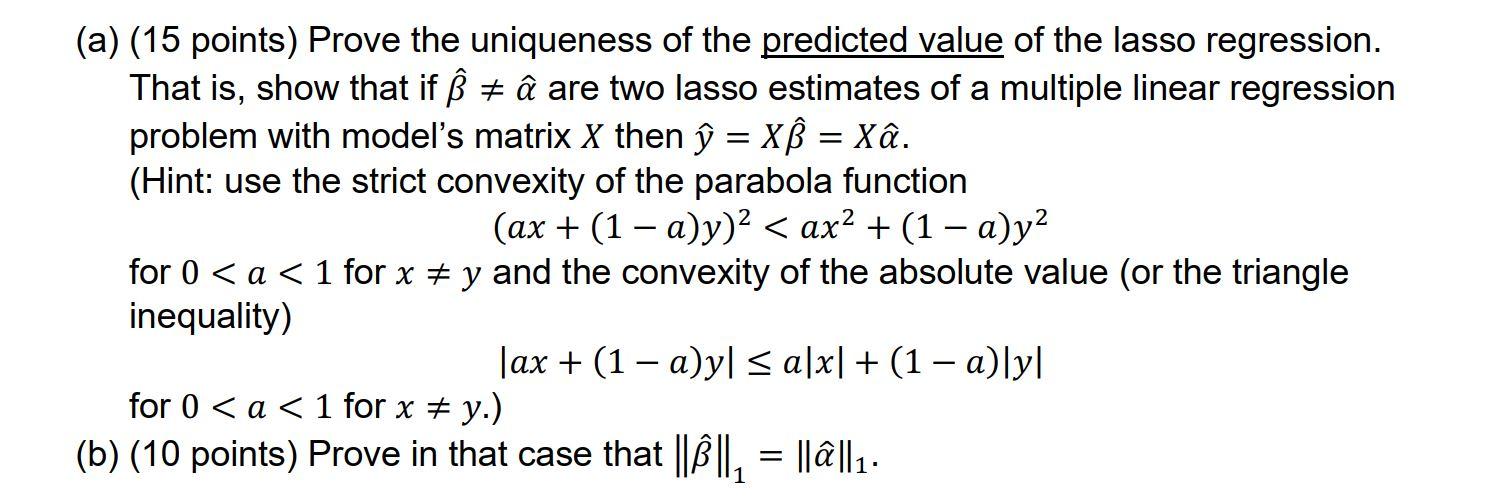Solved = - (a) (15 points) Prove the uniqueness of the | Chegg.com