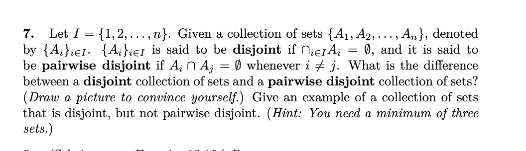 Solved 7. Let I={1,2,…,n}. Given a collection of sets | Chegg.com