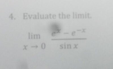 Solved Evaluate the limit. lim_x rightarrow 0 e^x - | Chegg.com