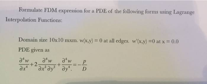 Solved Formulate FDM expression for a PDE of the following | Chegg.com