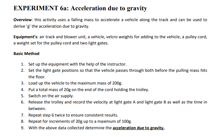 Solved EXPERIMENT 6a: Acceleration due to gravity Overview: | Chegg.com