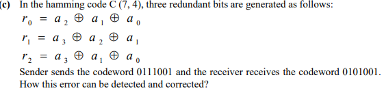 Solved (c) In the hamming code C (7,4), three redundant bits | Chegg.com