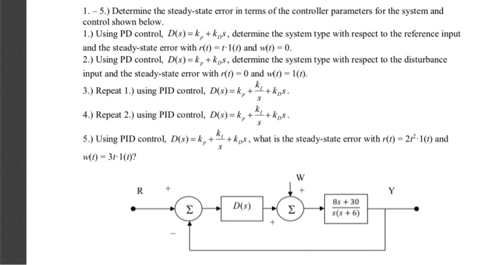 Solved 1.-5.) Determine the steady-state error in terms of | Chegg.com
