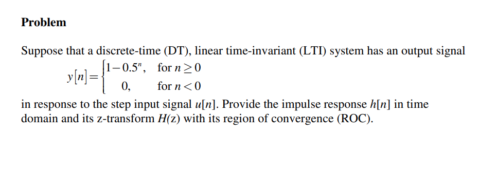 Solved Problem Suppose that a discrete-time (DT), linear | Chegg.com
