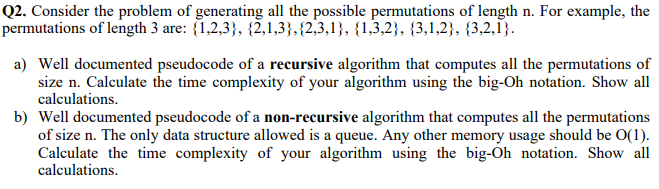 Solved Q2. Consider the problem of generating all the | Chegg.com
