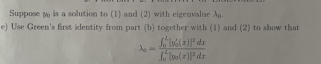 Suppose y0 is a solution to (1) and (2) with | Chegg.com