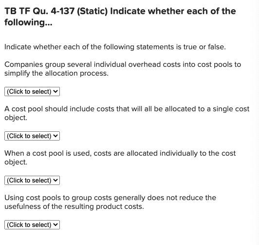 Solved TB TF Qu. 4-137 (Static) Indicate whether each of the | Chegg.com