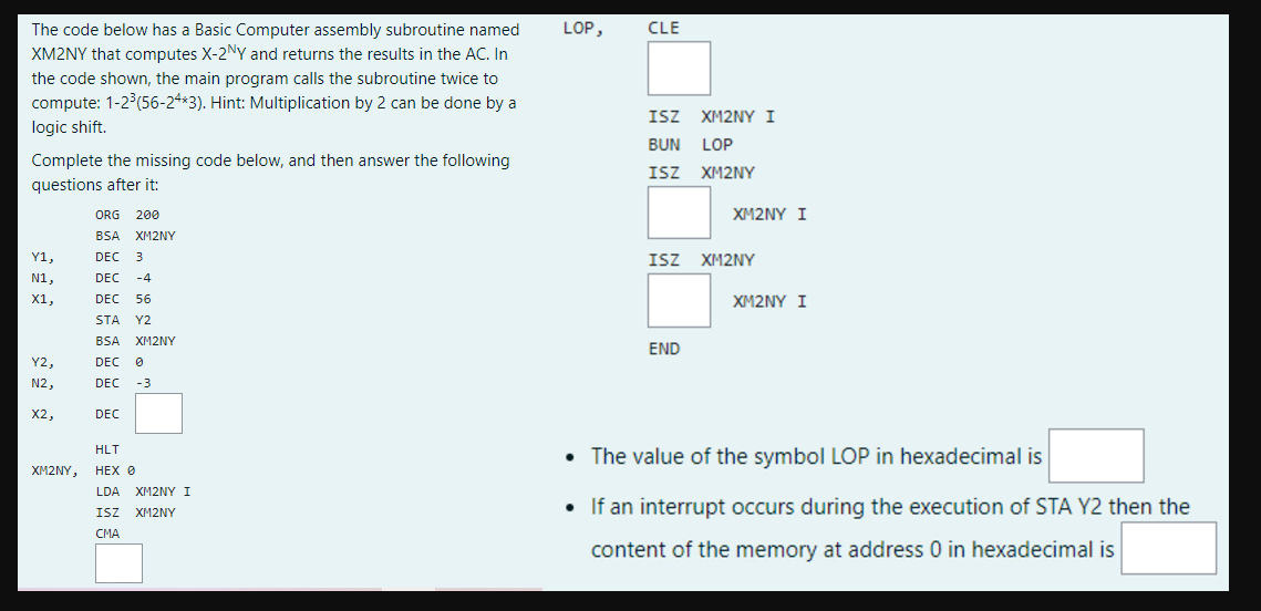 Solved LOP, CLE The code below has a Basic Computer assembly | Chegg.com