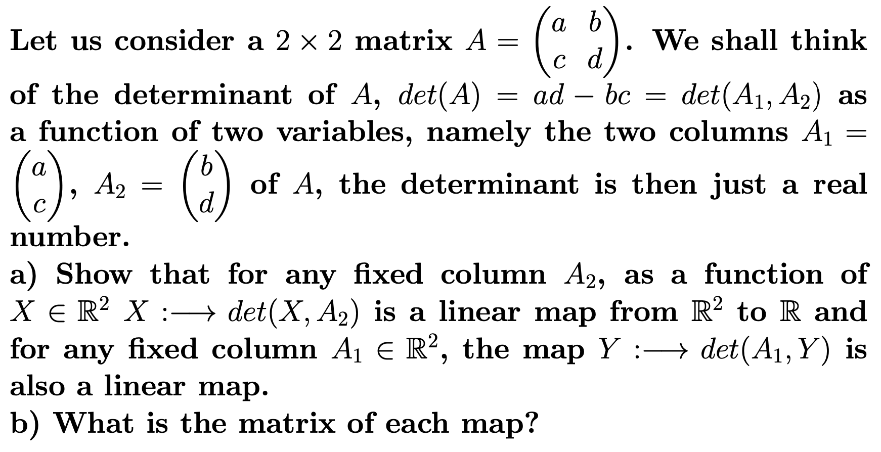 Solved (2 h). = (@) = Let us consider a 2 x 2 matrix A = We | Chegg.com