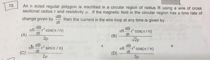 Solved 15. | An n sided regular polygon is inscribed in a | Chegg.com