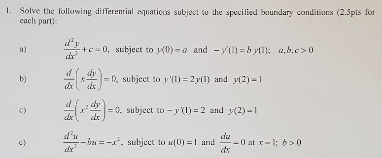 Solved 1. Solve the following differential equations subject | Chegg.com