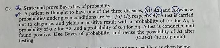 Solved Q2. Oa. ﻿State and prove Bayes law of probability. | Chegg.com