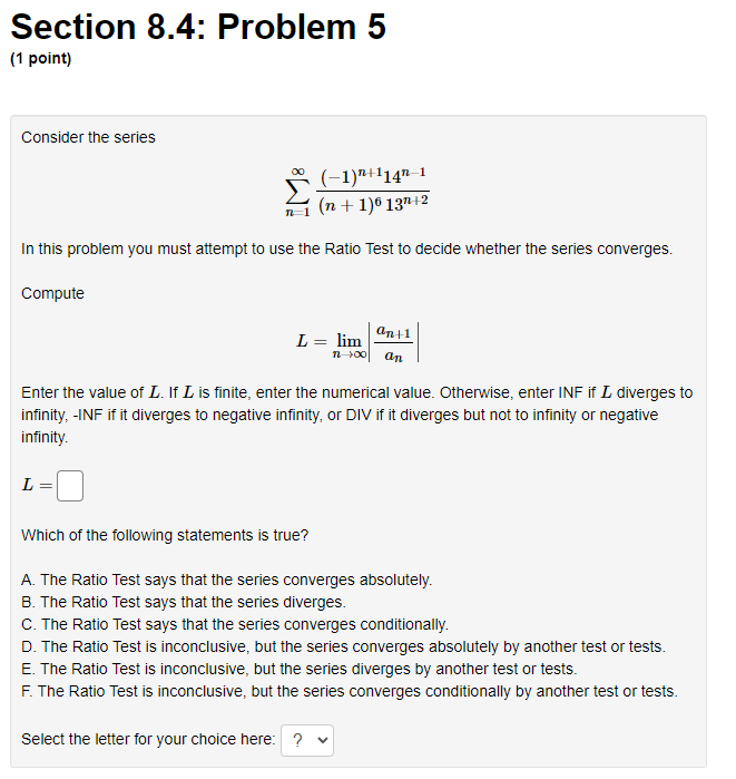 Solved Section 8.4: Problem 5 (1 point) Consider the series | Chegg.com