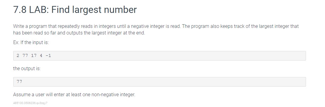 Solved 7.8 LAB: Find largest number Write a program that | Chegg.com