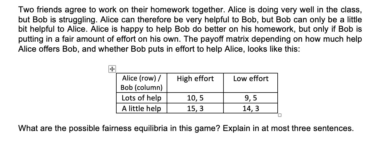 Solved Two friends agree to work on their homework together. | Chegg.com
