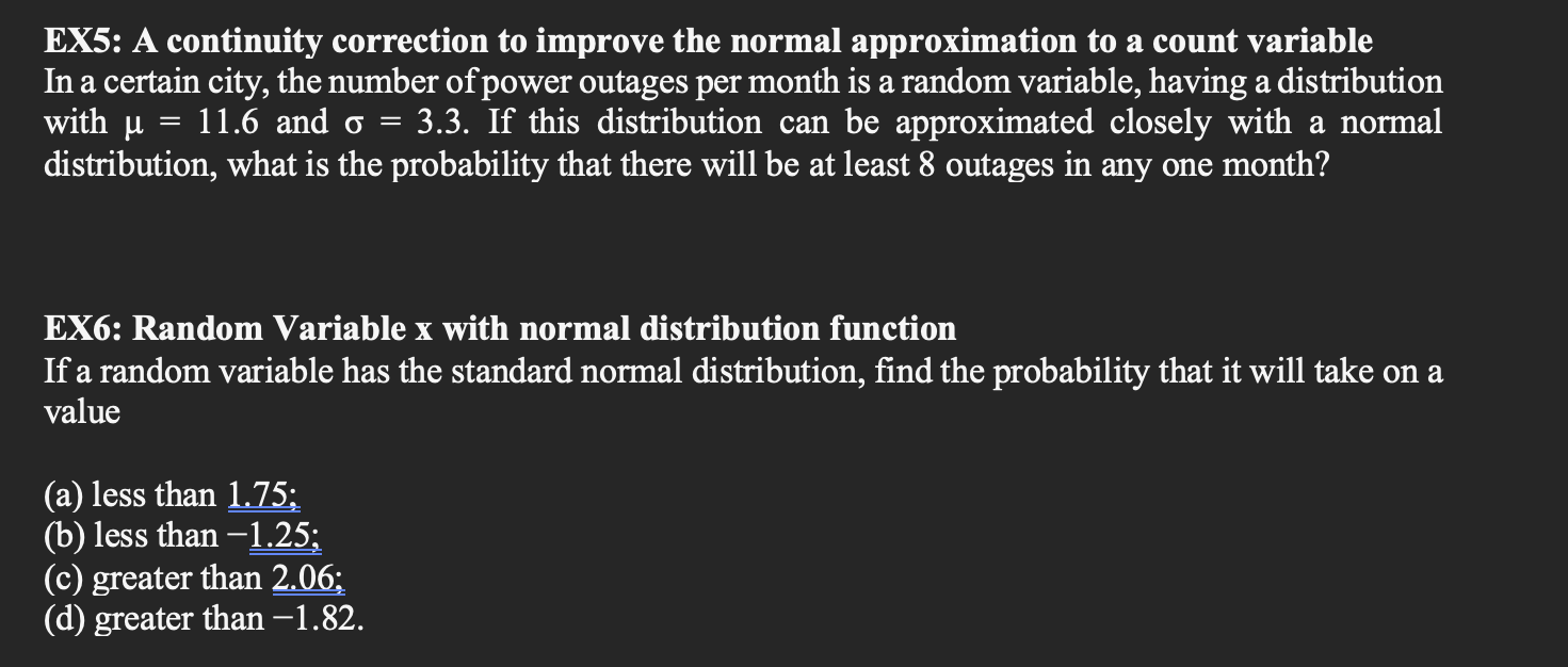 Solved EX5: A continuity correction to improve the normal | Chegg.com