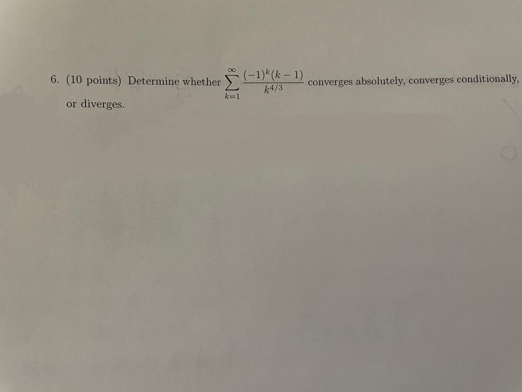 Solved 6 10 Points Determine Whether E 1 K K 1 K4 3