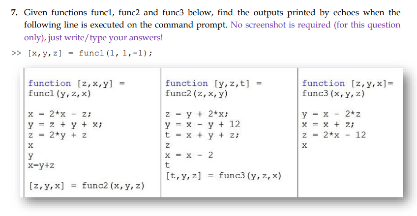 Solved 7. Given functions func1, func2 and func3 below, find | Chegg.com