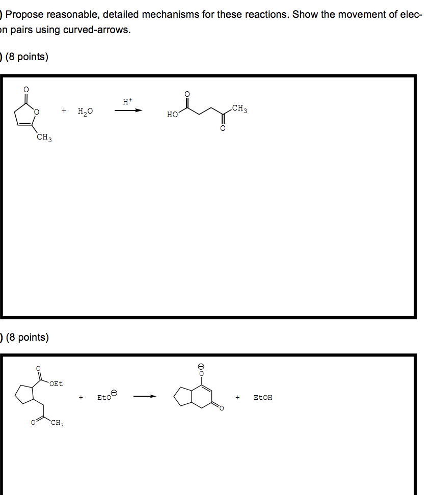 Solved Propose reasonable, detailed mechanisms for these | Chegg.com