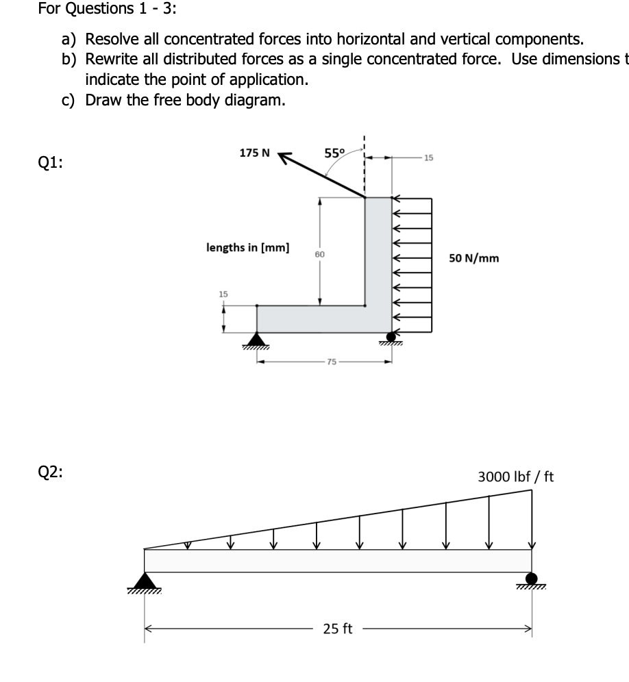 Solved For Questions 1−3 : a) Resolve all concentrated | Chegg.com