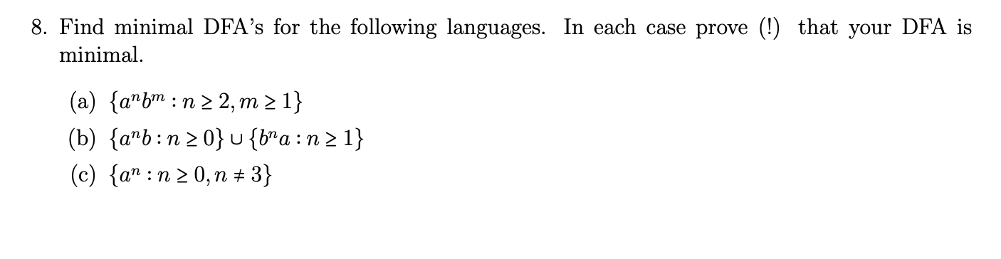 Solved 8. Find minimal DFA's for the following languages. In | Chegg.com