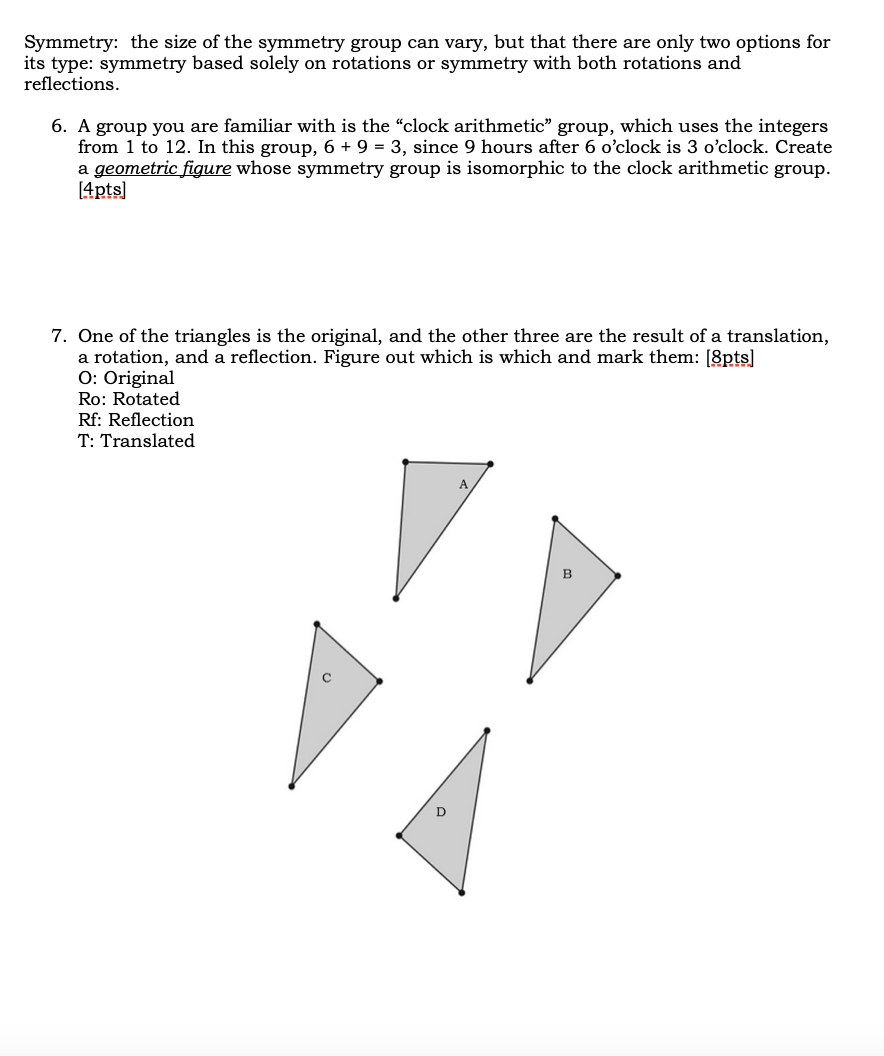 Solved Symmetry: the size of the symmetry group can vary, | Chegg.com