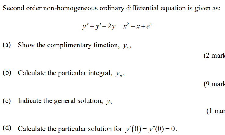 Solved Second order non-homogeneous ordinary differential | Chegg.com