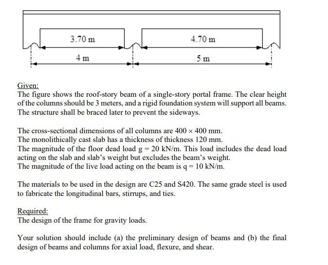 Solved 3.70 m 4.70 m 4 m 5 m Given: The figure shows the | Chegg.com