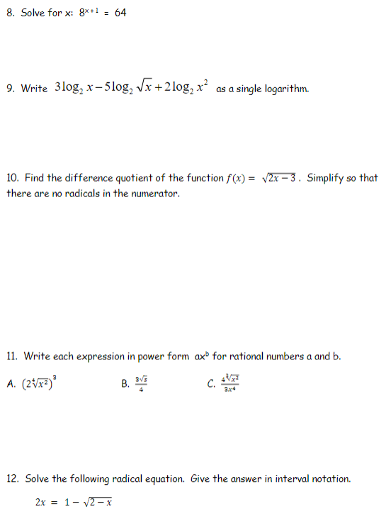 Solved 8. Solve for x: 8x+1 = 64 2. Write 3log, x – 5log, | Chegg.com