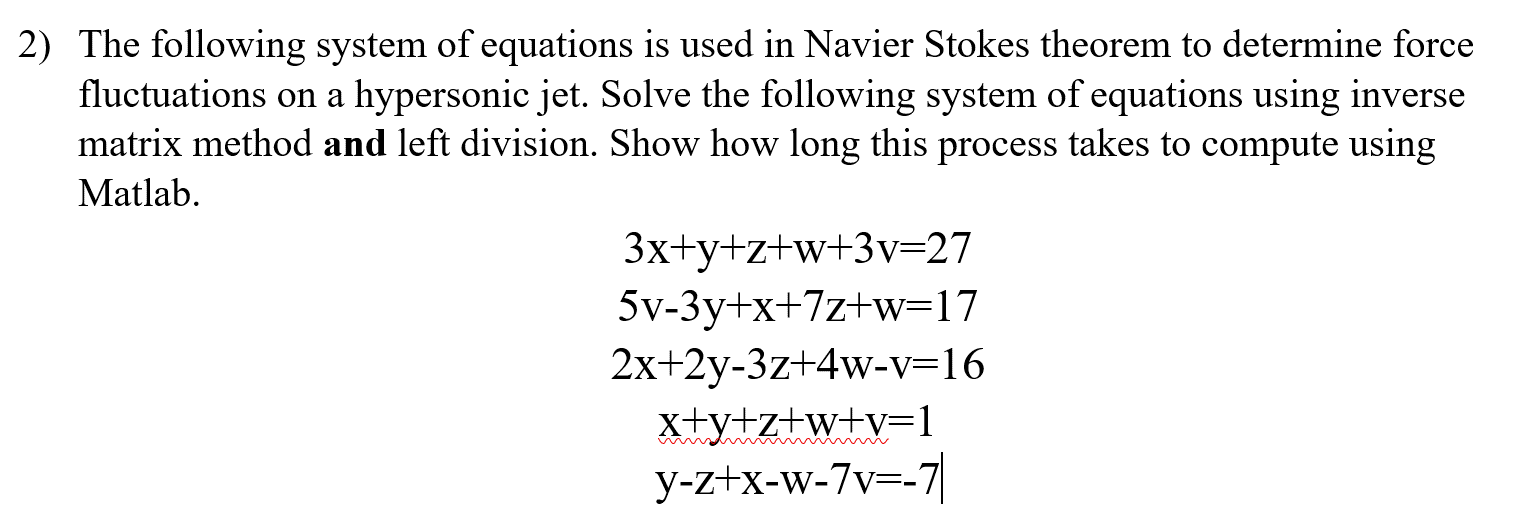 Solved 2) The following system of equations is used in | Chegg.com