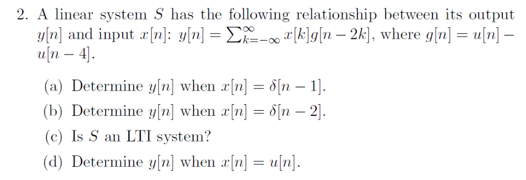 Solved 2. A linear system S has the following relationship | Chegg.com