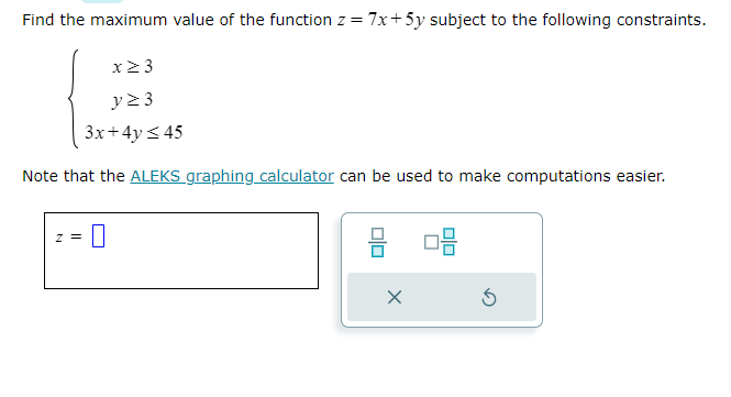 Solved Find the maximum value of the function z=7x+5y | Chegg.com