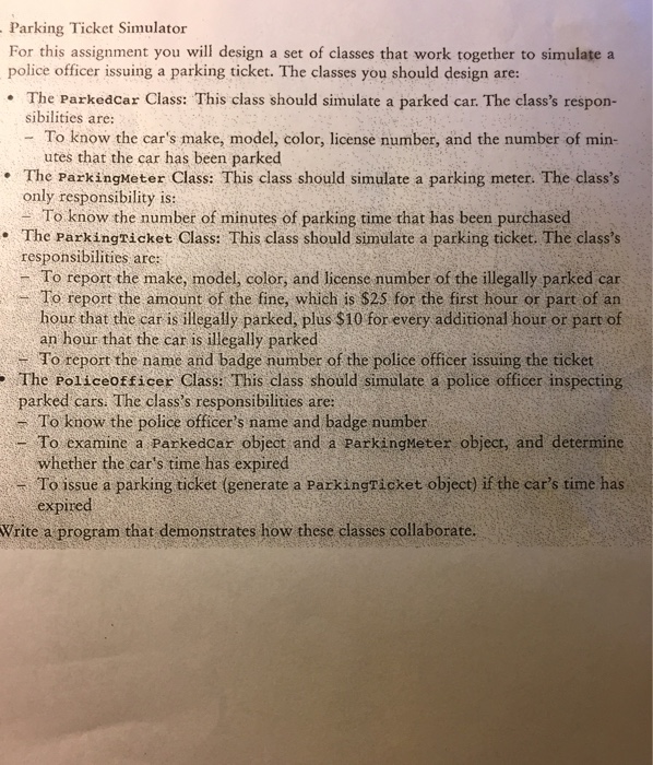 Solved Parking Ticket Simulator For this assignment you will | Chegg.com
