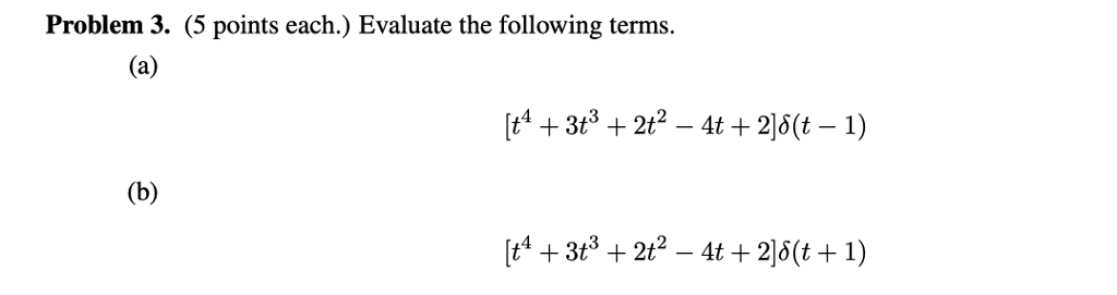 Solved Problem 3. (5 points each.) Evaluate the following | Chegg.com