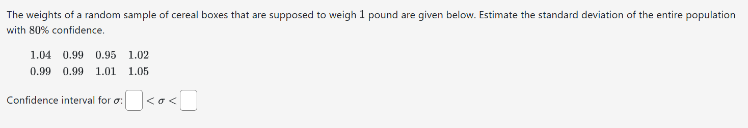 The weights of a random sample of cereal boxes that | Chegg.com