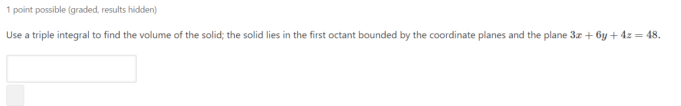Solved 1 point possible (graded, results hidden) Use a | Chegg.com