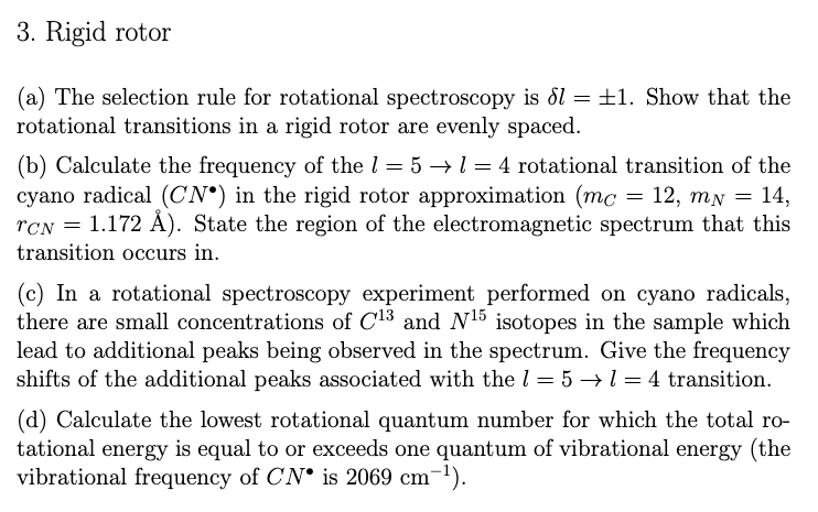 Solved: 3. Rigid Rotor (a) The Selection Rule For Rotation... | Chegg.com